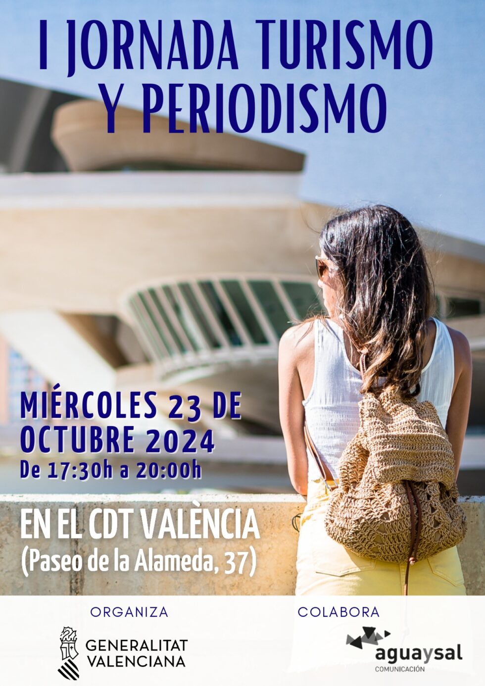 LA I JORNADA DE TURISMO Y PERIODISMO ANALIZARÁ LA INFLUENCIA DE LOS ...